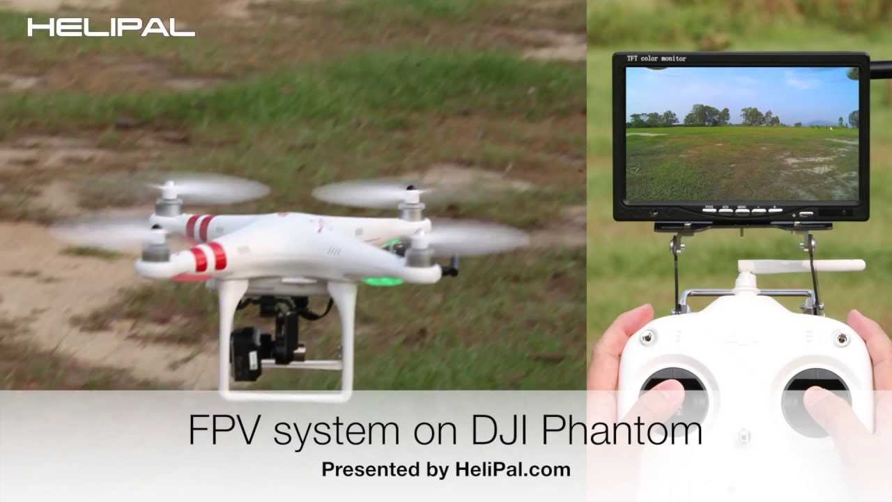 FPV System (Video Transmission) for DJI Phantom V1.1.1 - HeliPal.com ...