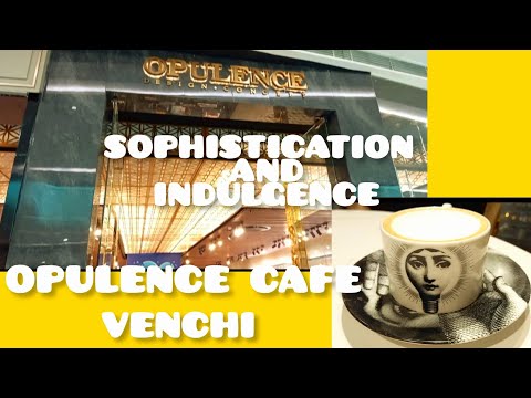 OPULENCE CAFE | VENCHI | YAKU | PODIUM - YouTube