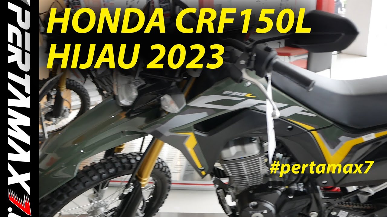 Review Honda CRF150L Hijau Terbaru 2023 Detail Fisik Extreme Green ...