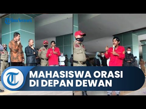 Viral Video Aksi Mahasiswa Berorasi di Depan Anggota Dewan, Mengaku Sampaikan Aspirasi di Manapun