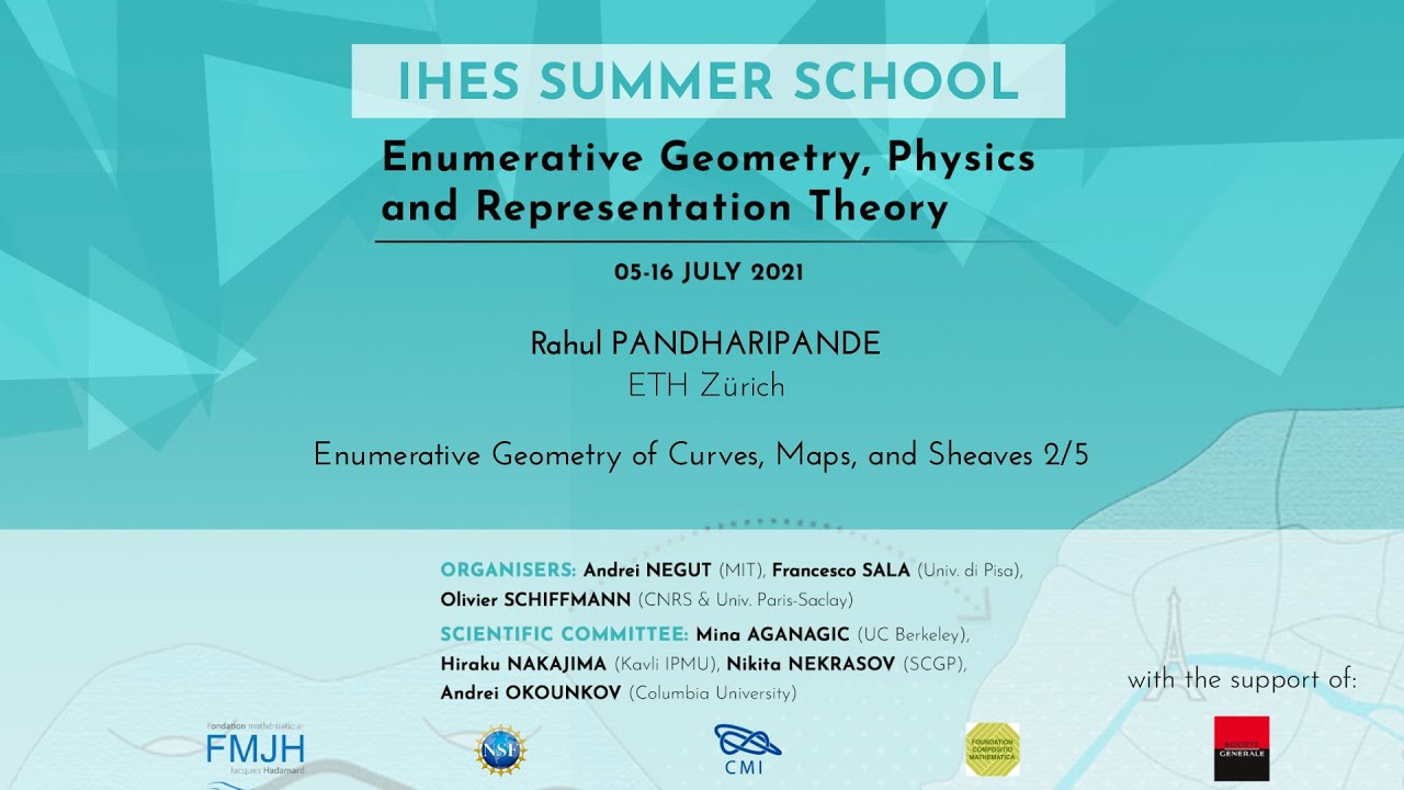 Rahul Pandharipande - Enumerative Geometry of Curves, Maps, and Sheaves ...