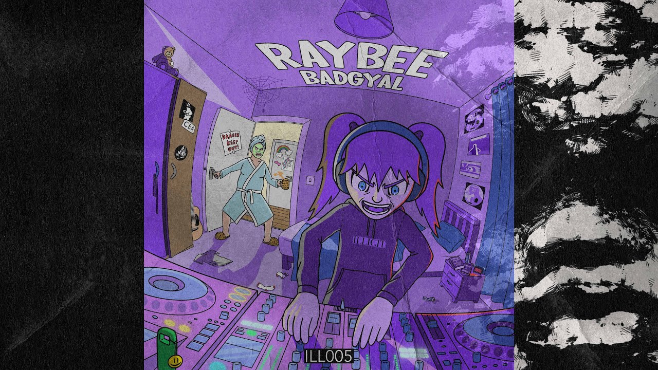 Raybee - Badgyal [ILL005] - YouTube
