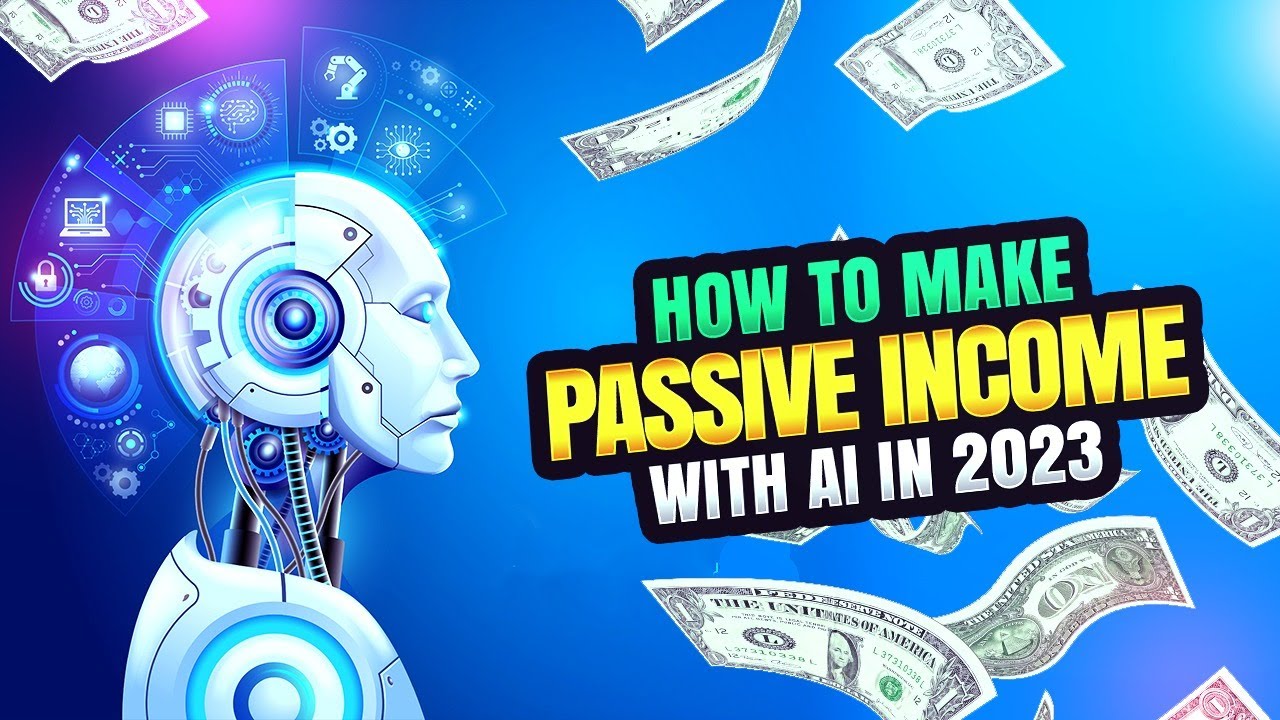 How to make Passive Income FASTER using AI in 2023 - YouTube