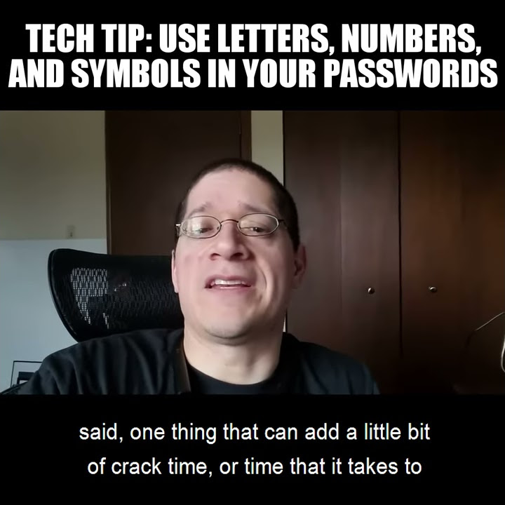 Tech Tip: Use Letters, Numbers, AND Symbols In Your Passwords - YouTube