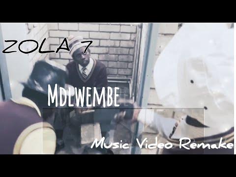 ZOLA 7 UMDLWEMBE Music Video - YouTube