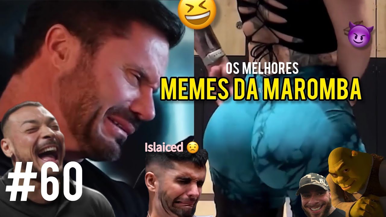 MELHORES MEMES MAROMBA / OS MELHORES MEMES DA SEMANA - MUSCULAMENTO #60 ...