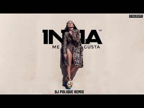 INNA — Me Gusta [DJ Polique Remix]