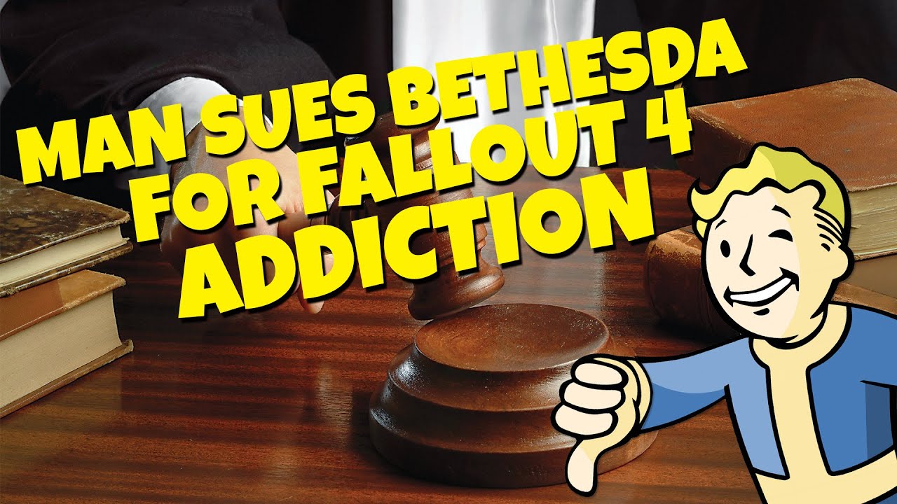 Man Sues Bethesda for Fallout 4 Addiction \\ Fallout 4 News - YouTube