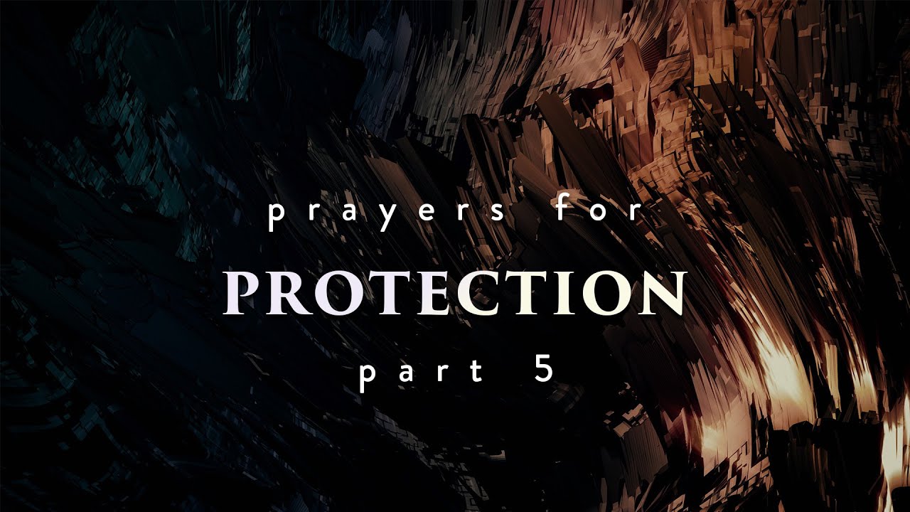 Prayers for Protection pt. 5 | Christian Life Church Sermon - YouTube