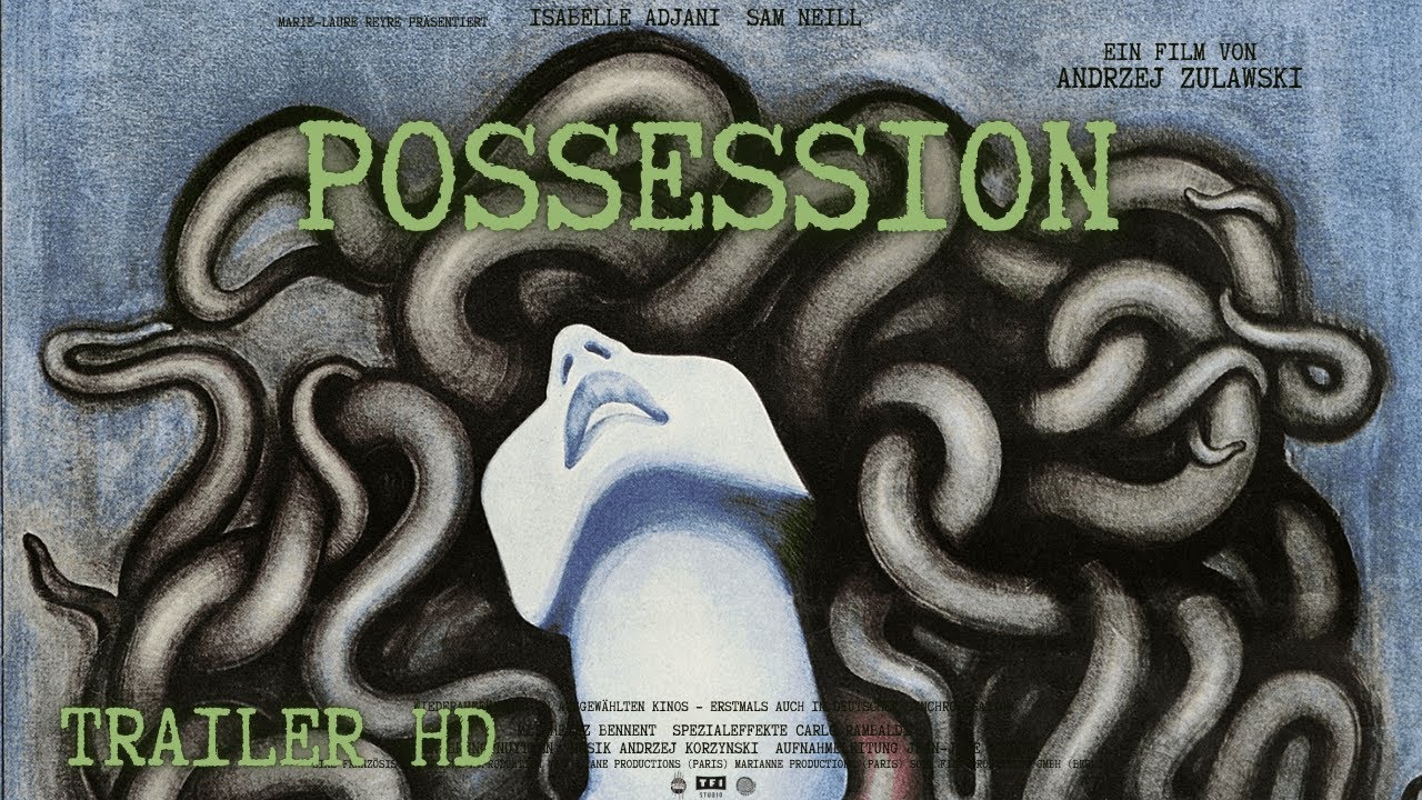 Possession (1981)(Wiederaufführung) - YouTube
