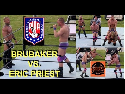 Brubaker vs. Eric Priest -- 6/9/18 - YouTube