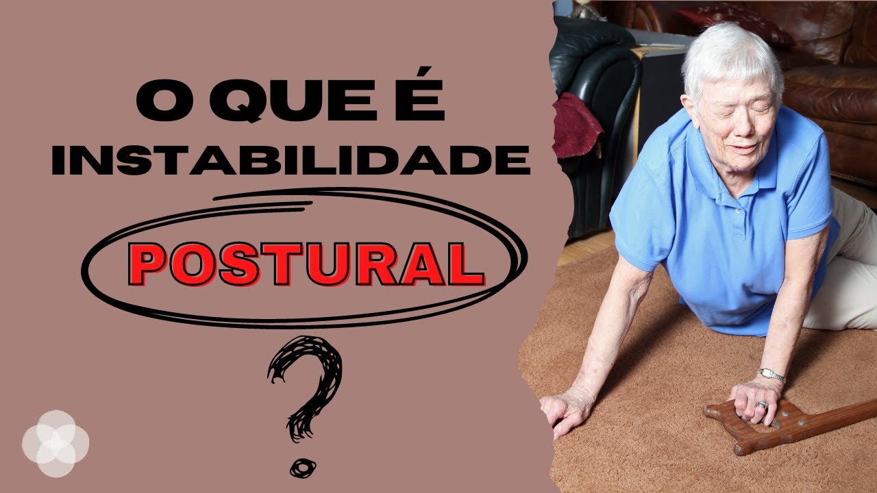 O que é a Instabilidade Postural? - YouTube