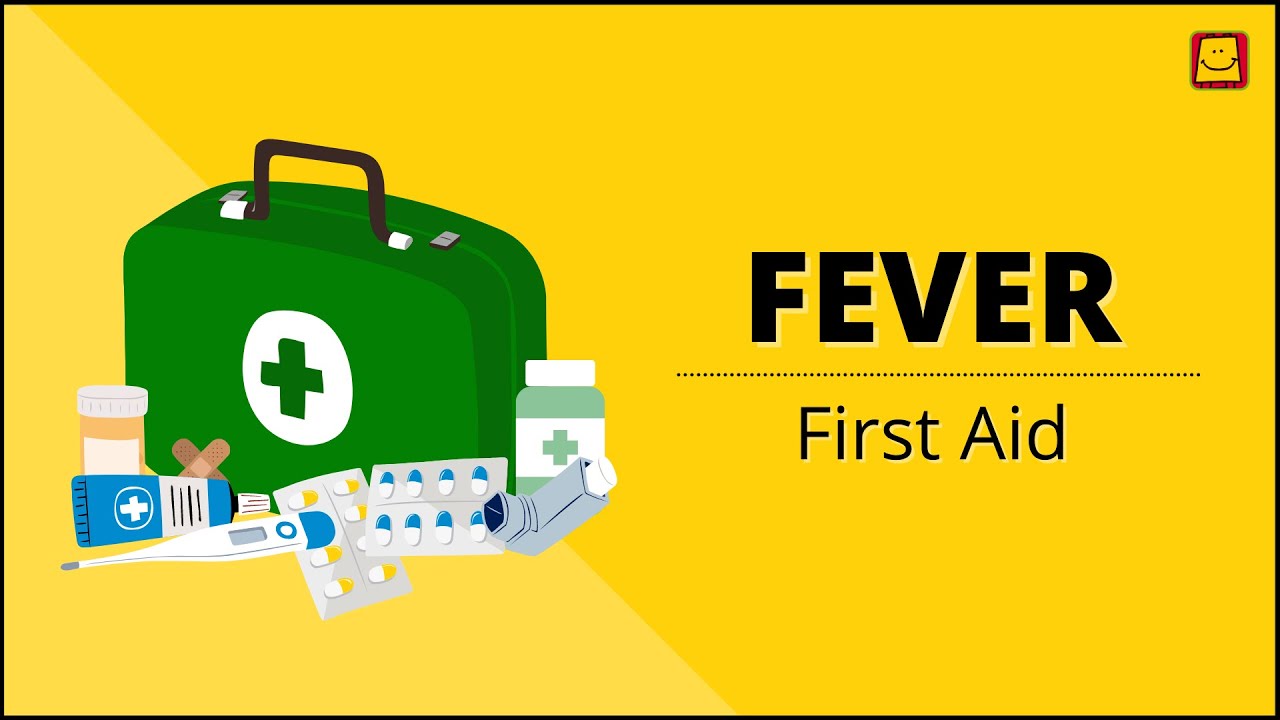 Fever l First Aid - YouTube