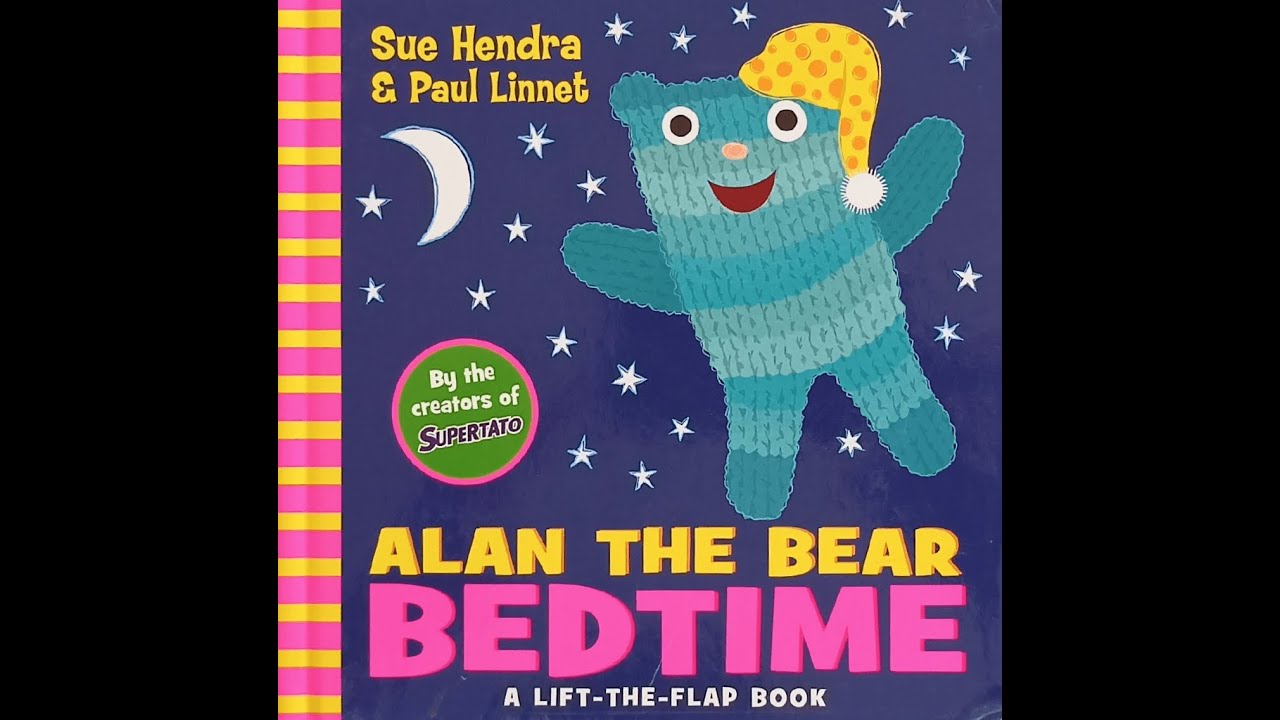 Alan The Bear Bed Time - YouTube