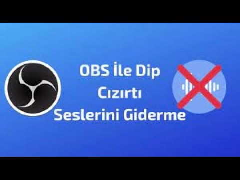 Obs Ses Cızırtı Giderme
