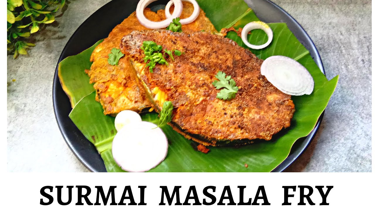 Surmai Masala Fry | Masala Surmai Fry Recipe | Surmai Fry | Chef ...