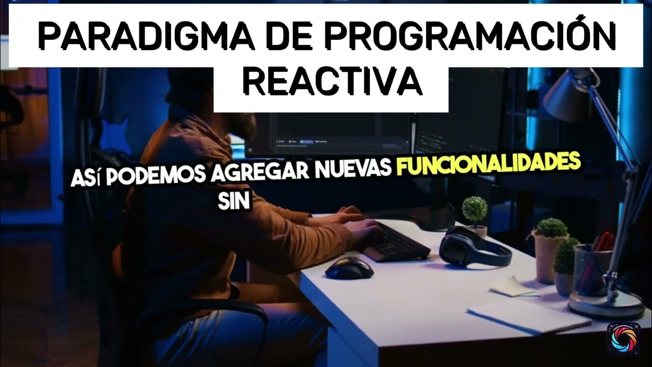 Paradigma de Programación Reactiva - YouTube