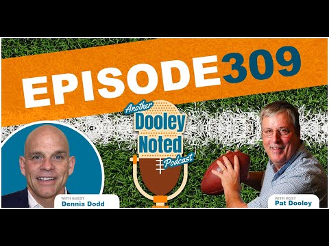 Episode #309 ~ Dennis Dodd - YouTube