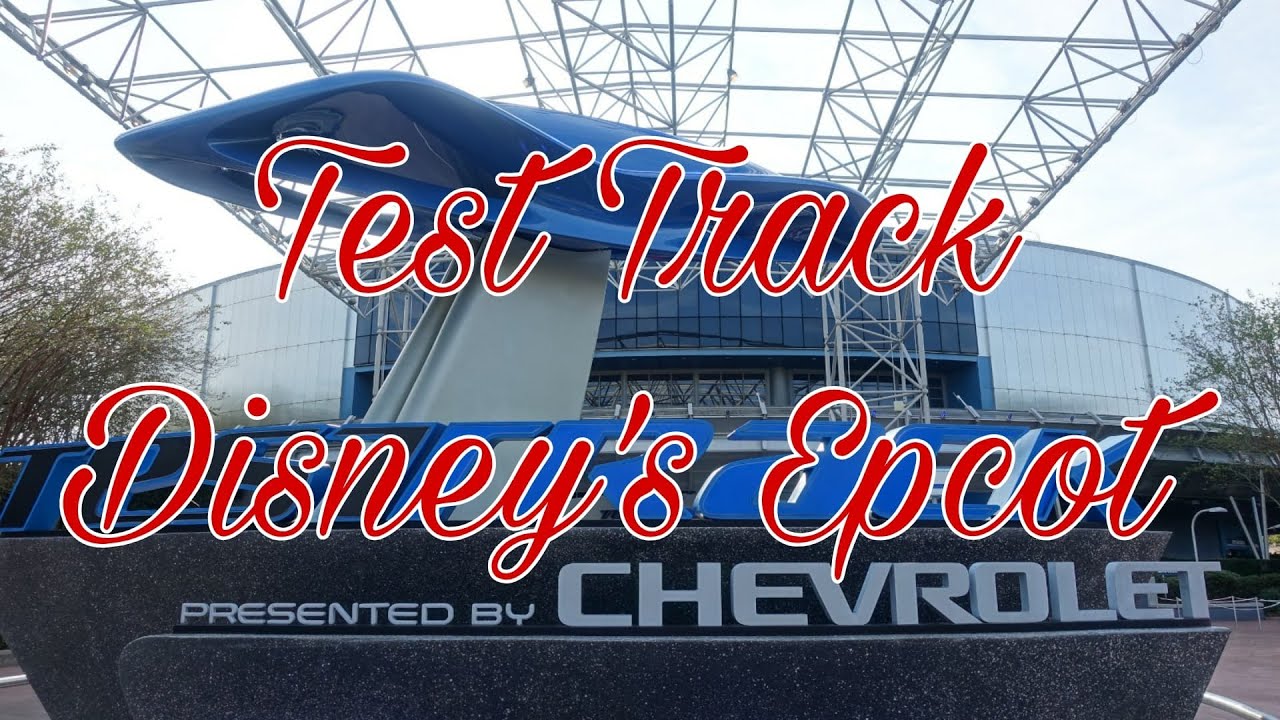 Test Track by Chevrolet On Full Ride at Disney´s Epcot - YouTube