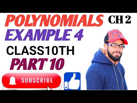 class 10 polynomials example 4| part (10) - YouTube