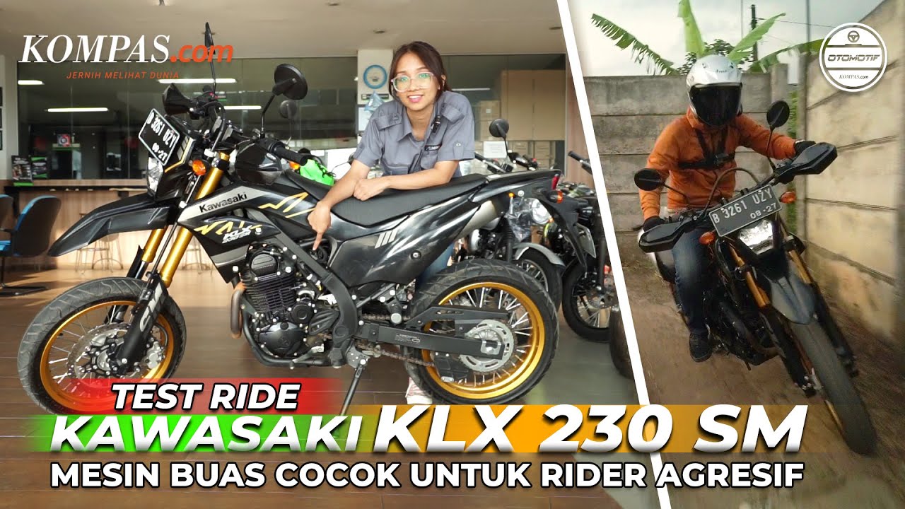 TEST RIDE | Kawasaki KLX 230 SM SE | Cocok Untuk Rider Agresif - YouTube