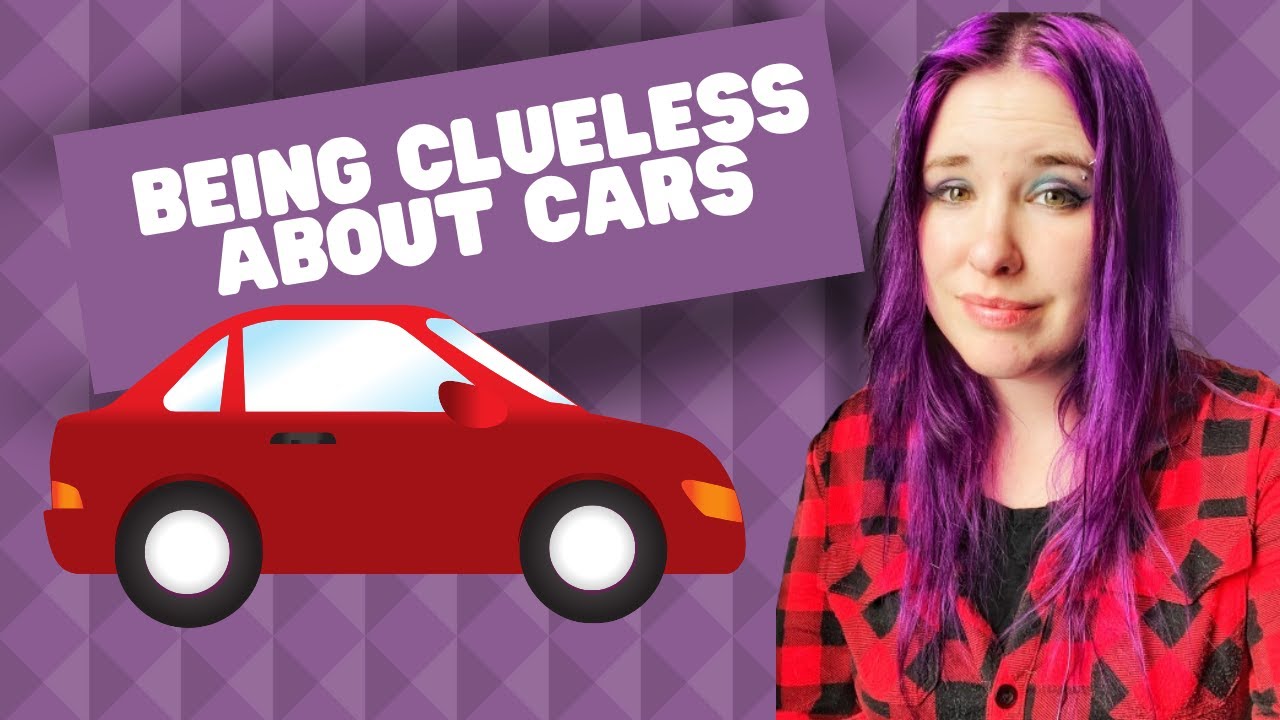Being clueless about cars - YouTube