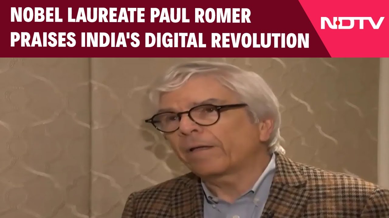 Paul Romer | Nobel Laureate Paul Romer Praises India's Digital ...