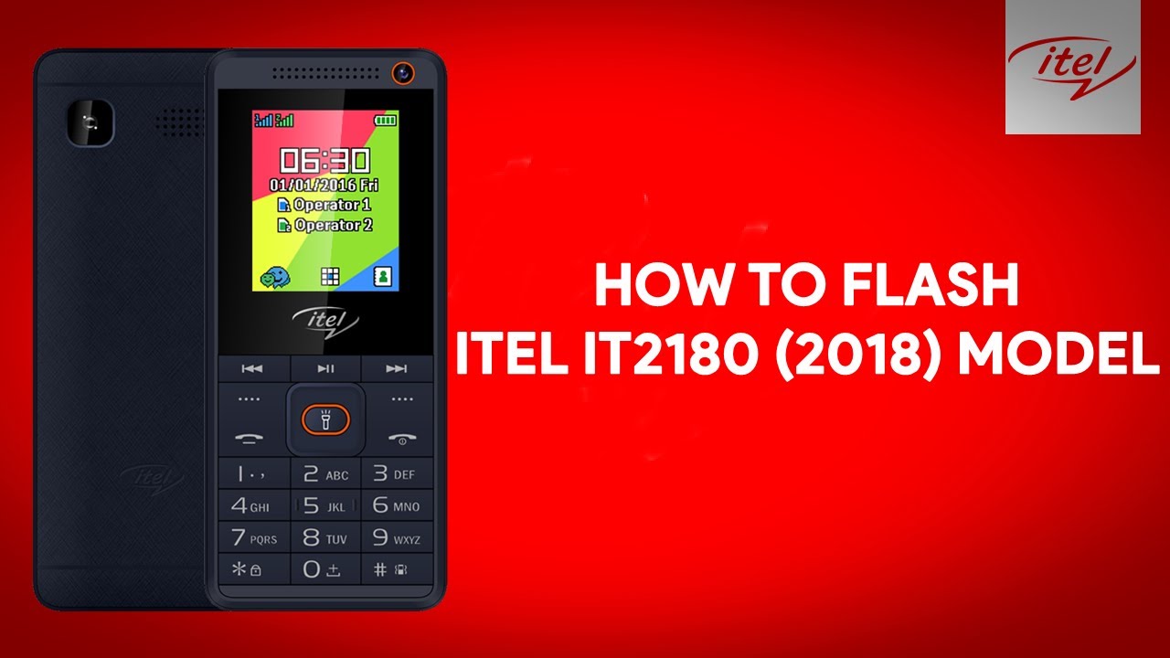 How To Flash Itel it2180 (2018 Model) - [romshillzz] - YouTube