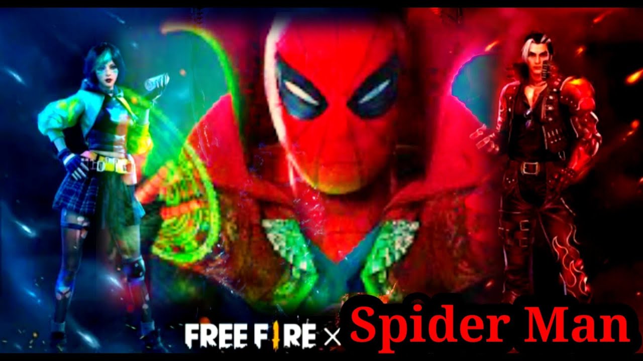 Free Fire x Spider Man Garena Free Fire Ft. @Ajjubhai @Total Gaming @A ...