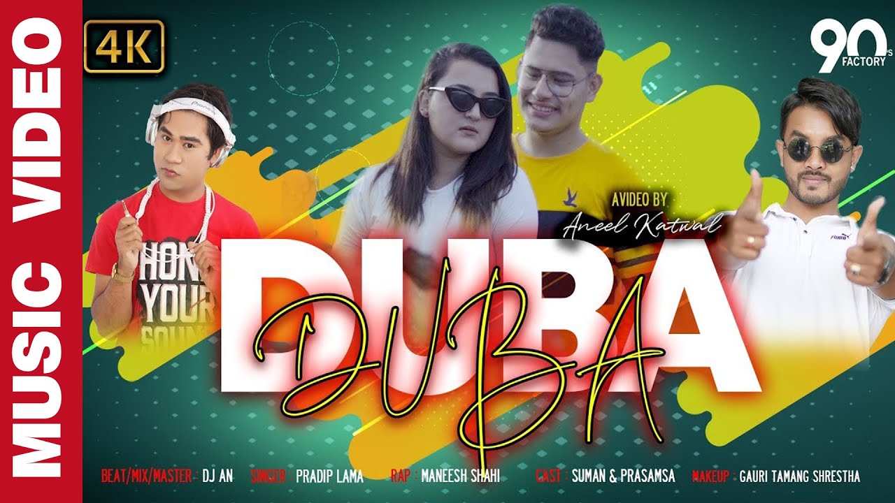 Nepali Love Song | Duba Duba | Pradip Lama & Maneesh Shahi ft. Suman ...