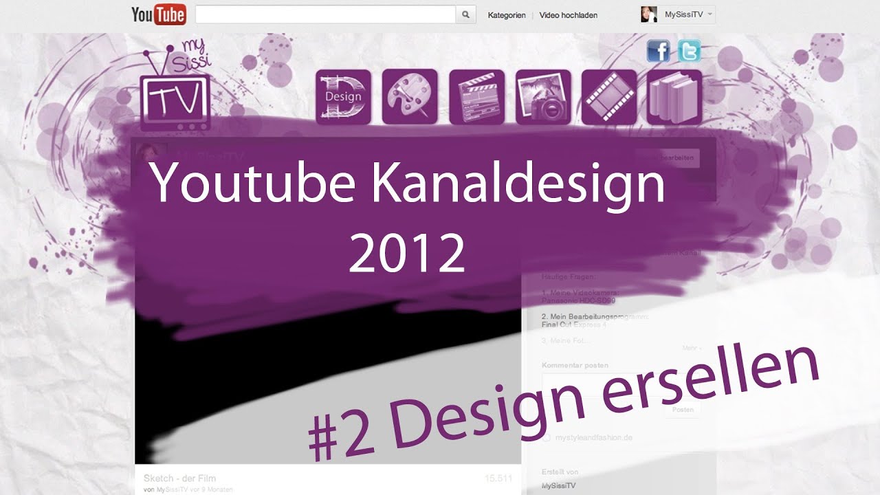 Youtube Kanaldesign 2012 #2 - Design erstellen - YouTube