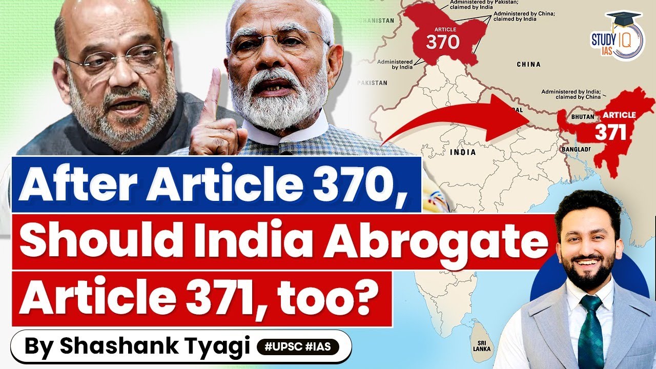 Article 371: Special Provisions for North Eastern States of India ...