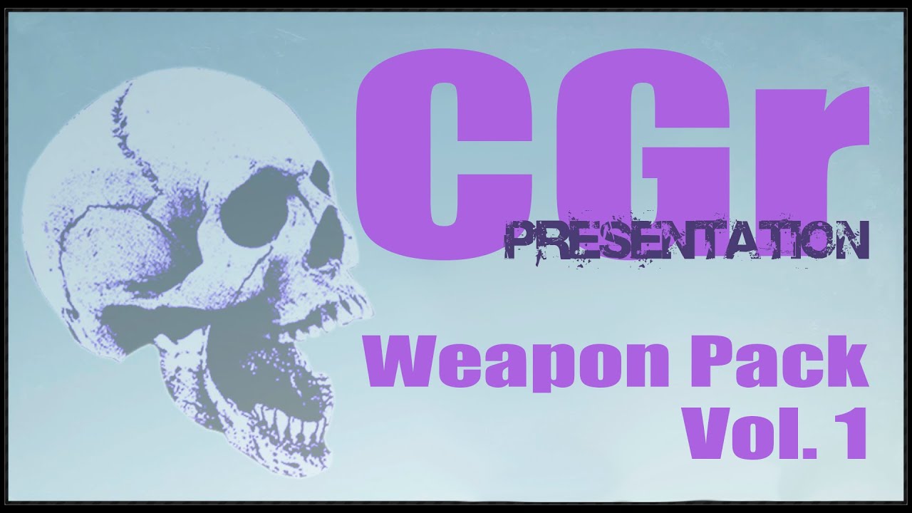 CGr Weapon Pack Vol.1 presentation - YouTube
