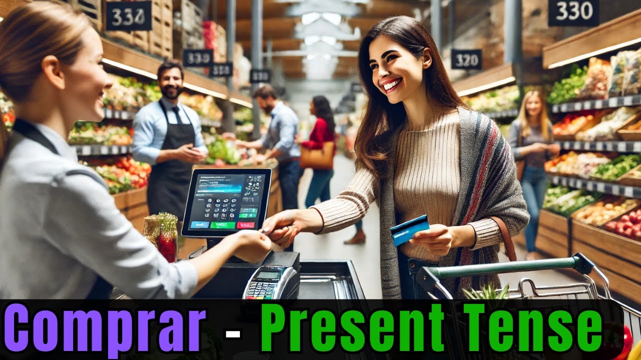 "Comprar" in Spanish: Present Tense Verb Conjugation + Conversation ...