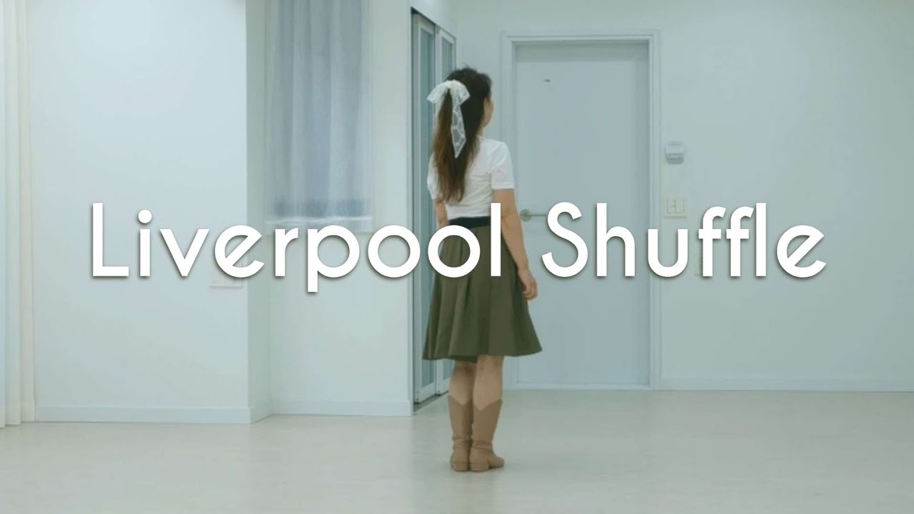 Liverpool Shuffle /Beginner - Line Dance - YouTube