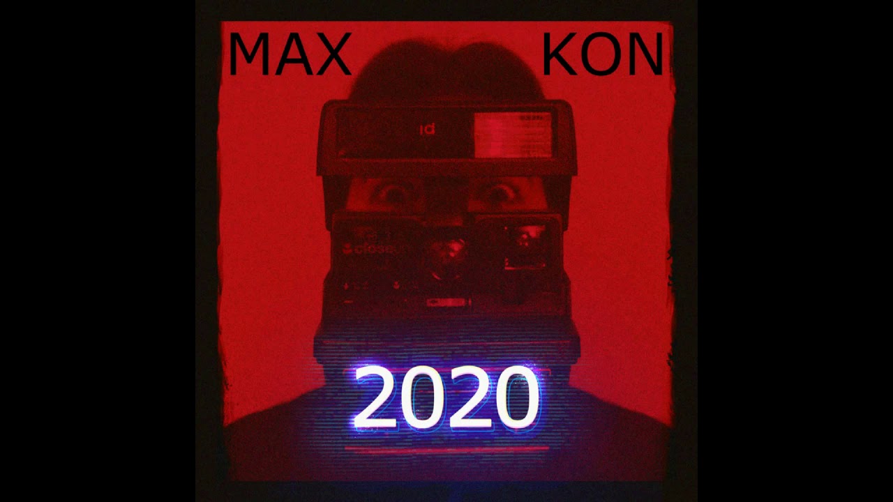 MAX KON-1984 (OFFICIAL AUDIO) - YouTube