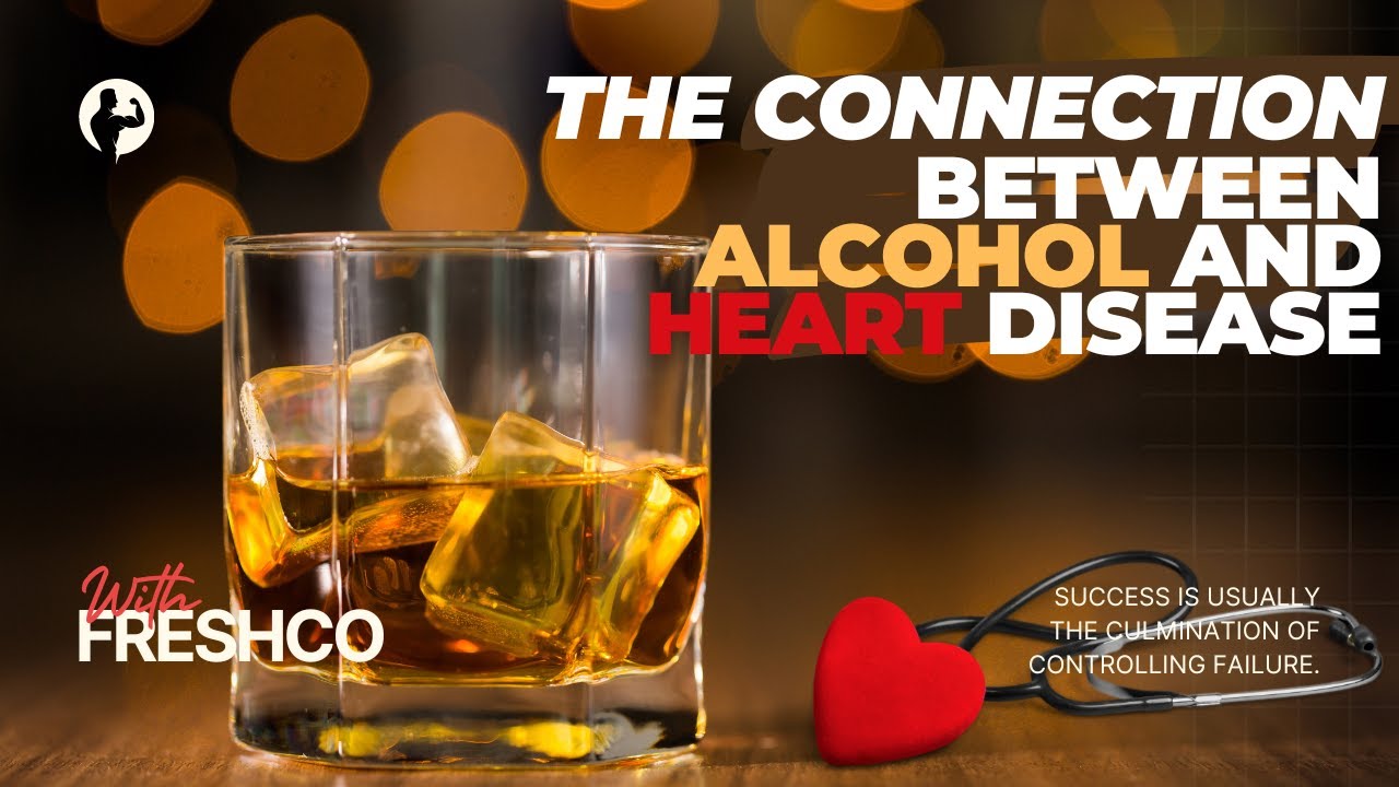 The Connection Between Alcohol and Heart Disease - YouTube