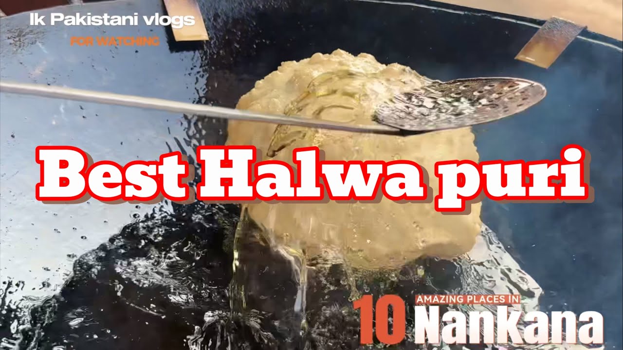Nankana city best breakfast place ||halwa pori ka nashta||Ik Pakistani ...