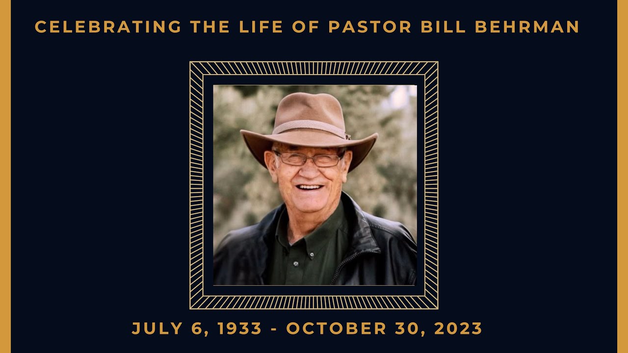 Bill Behrman - Celebration of Life - Live Stream - 11.13.23 2:00 pm ...