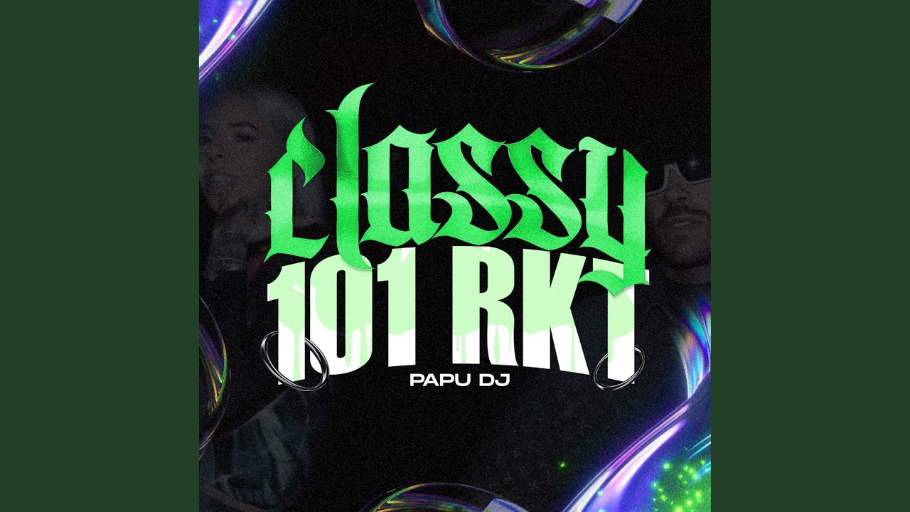 Classy 101 Rkt - YouTube Music