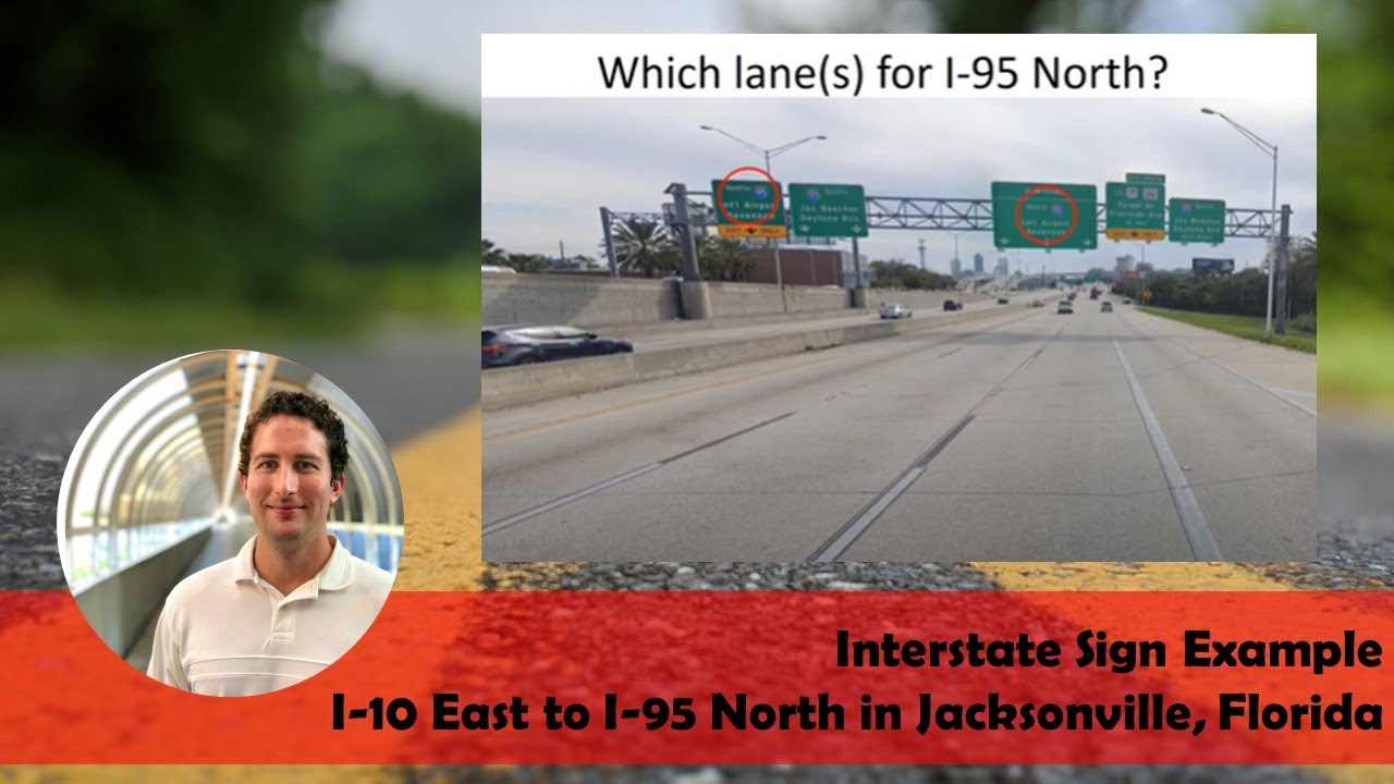 Interstate Sign Example - I-10 East to I-95 North in Jacksonville ...