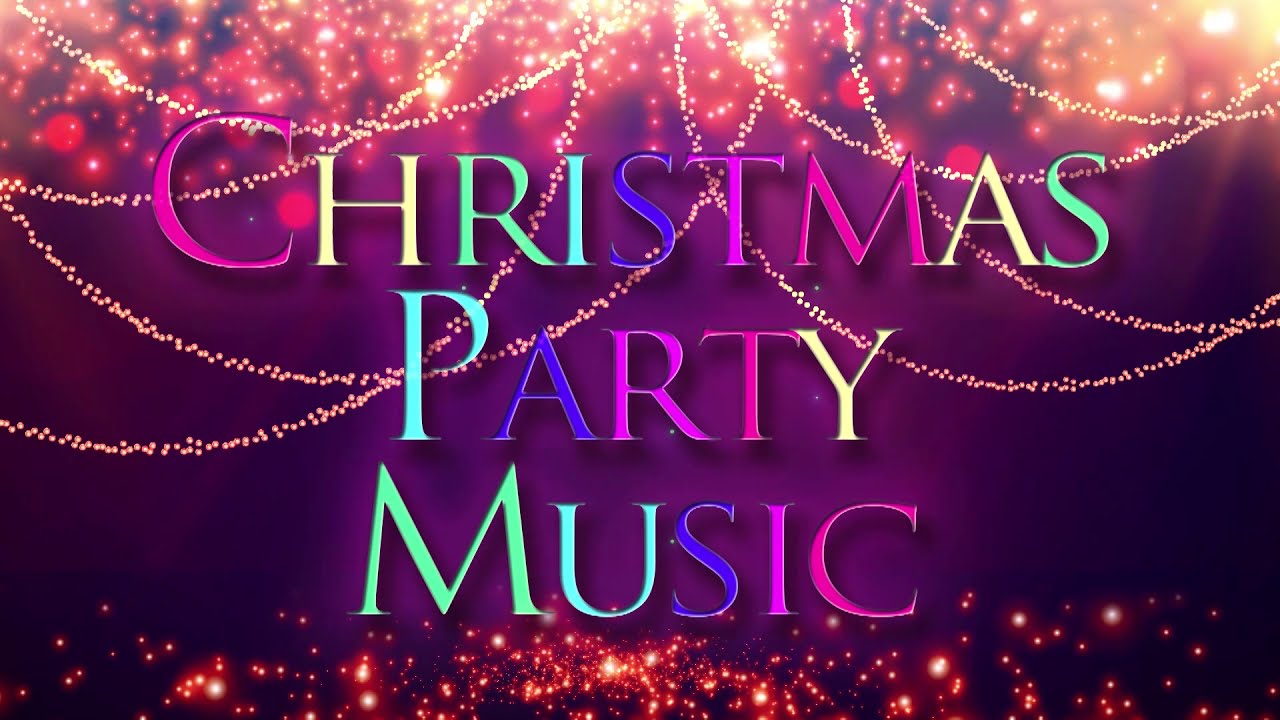 Christmas Party Music Collection 2021 - Best & Lossless Christmas Music ...