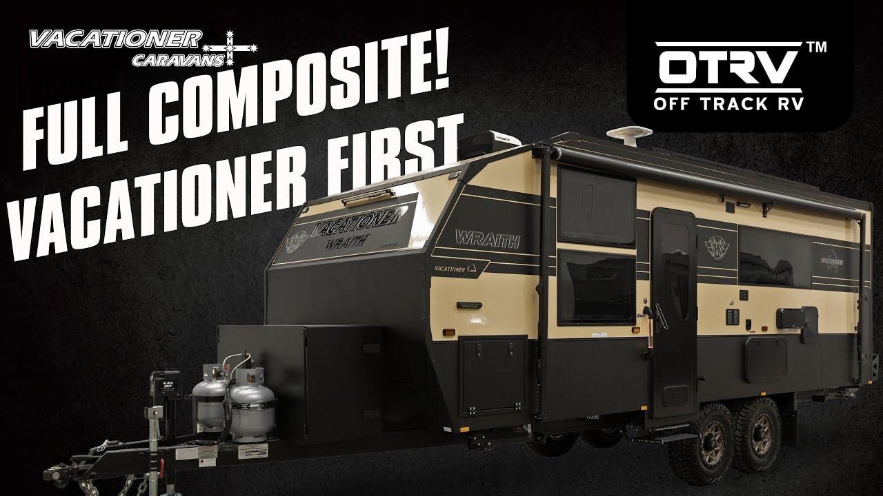 Aussie-Made Innovation? Meet Vacationer’s First FULL COMPOSITE Off-Road ...