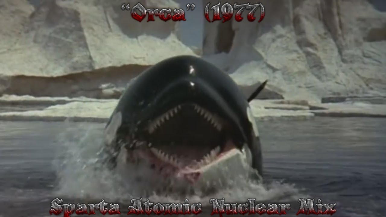 (Halloween Special) - Orca (1977) - Sparta Atomic Nuclear Mix - YouTube