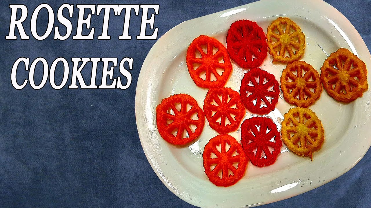 How to Make Rosettes | Dessert Recipe | Making Rosette Cookies | Cookie ...