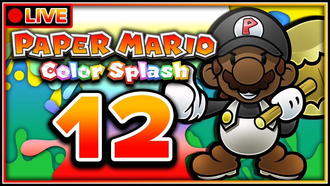 Paper Mario Color Splash LIVESTREAM (100%) - Part 12 VS Larry Koopa (I ...