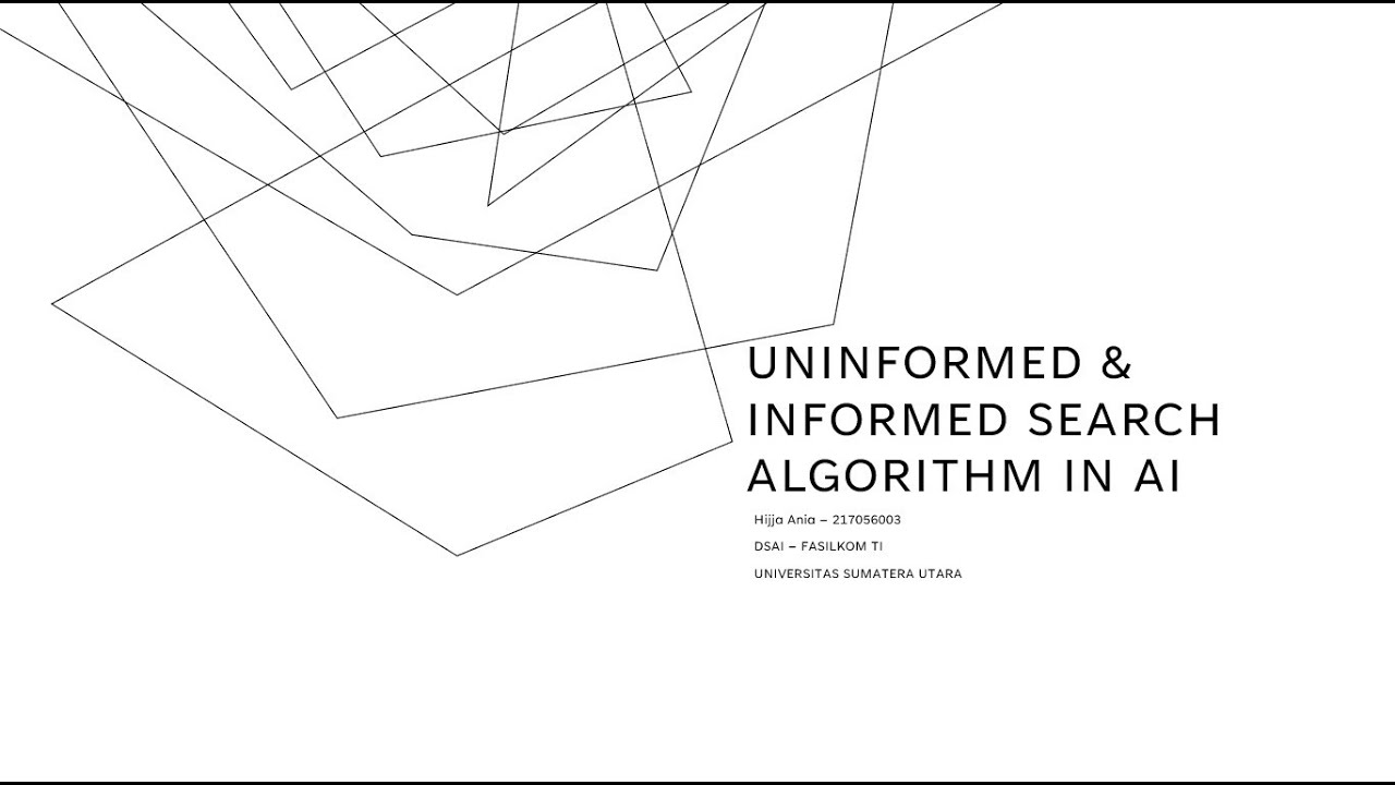 Algoritma Pada Metode Pencarian Uninformed & Informed Search di AI ...