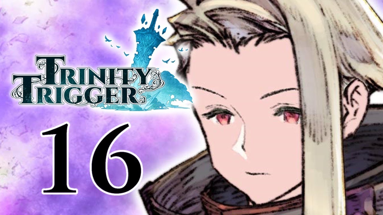 Trinity Trigger | Part 16 | The God of Deceit | Let's Play - YouTube