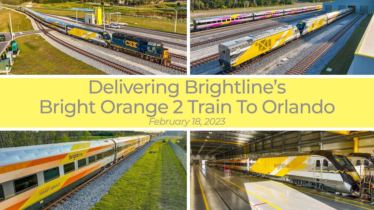 Delivering Brightline's Bright Orange 2 Train to Orlando - February 18 ...
