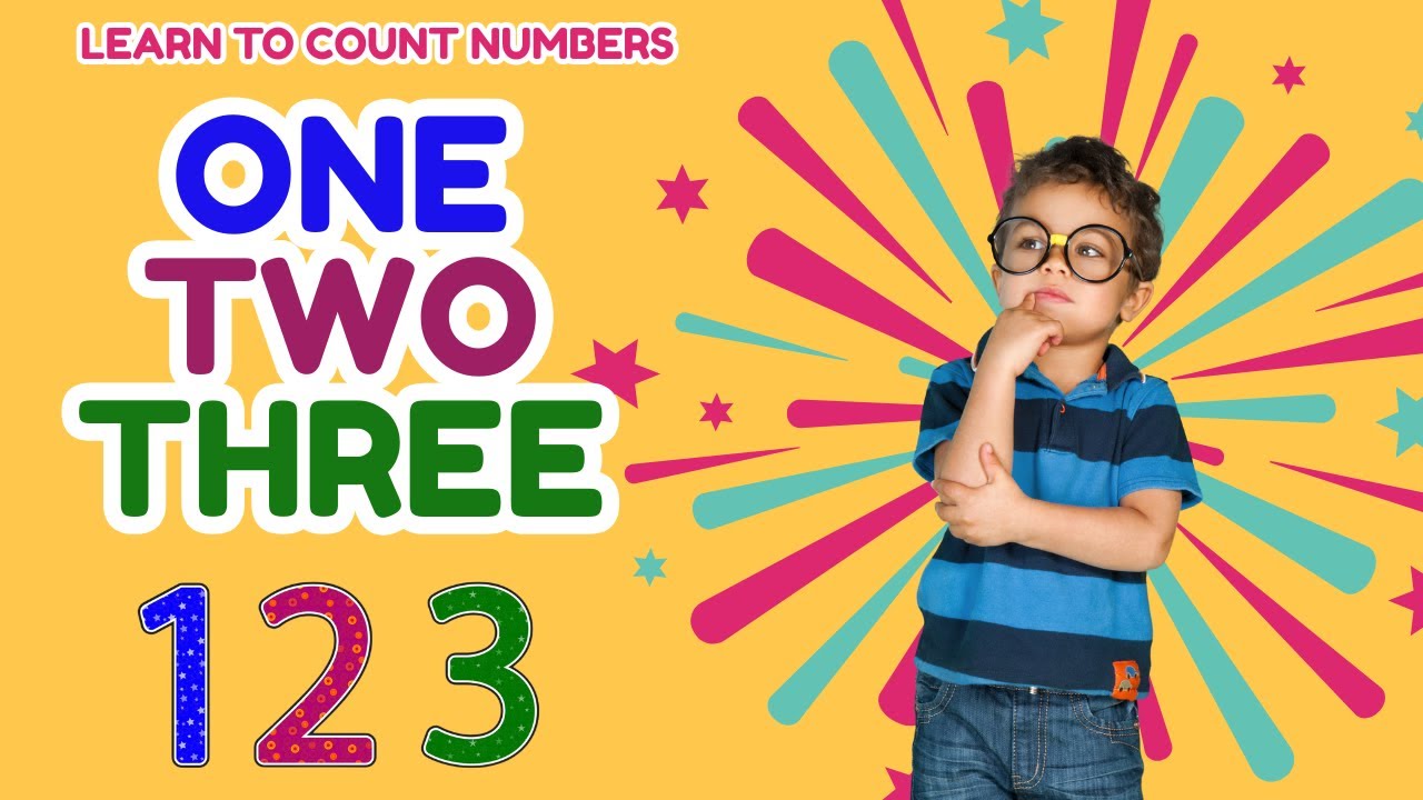Learn To Count Numbers | 123 English For Kids | - YouTube